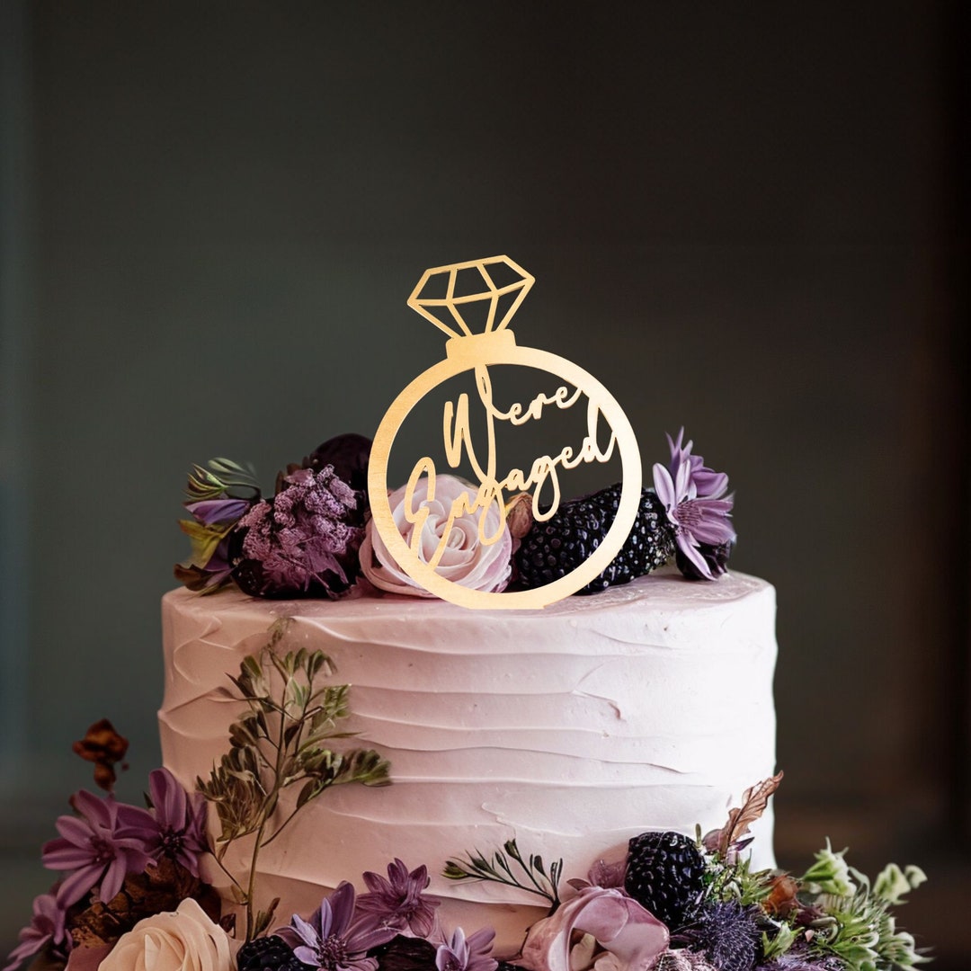 We're Engaged, Engagement Party Decorations, Cake Topper, Engagement ...