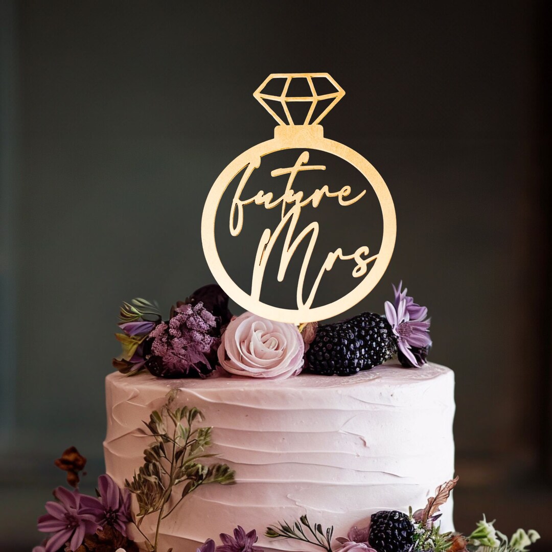 Future Mrs Cake Topper, Bridal Shower Cake Topper, Wedding Shower Decor ...
