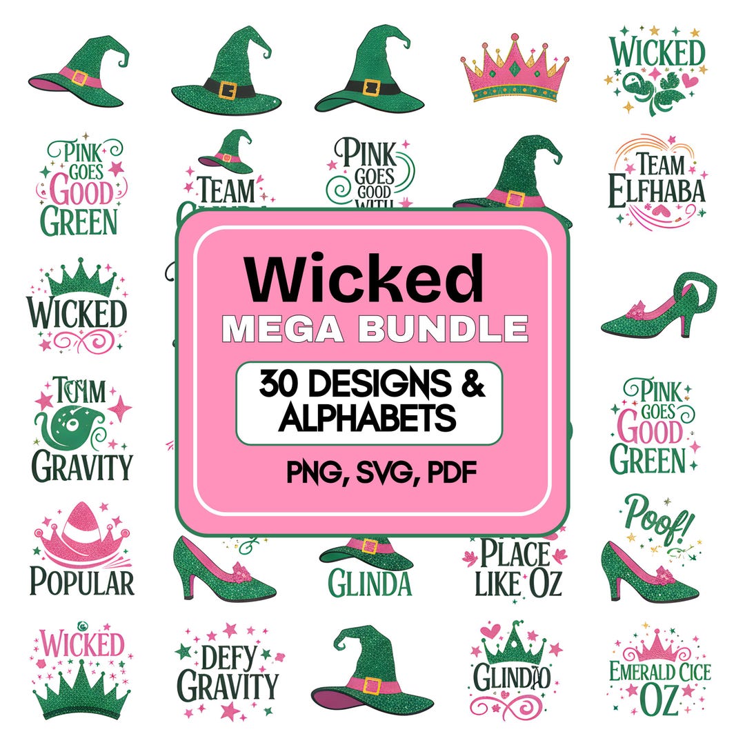 Wicked SVG | Wicked Movie Pink & Green Design | I Have Been Wicked ...