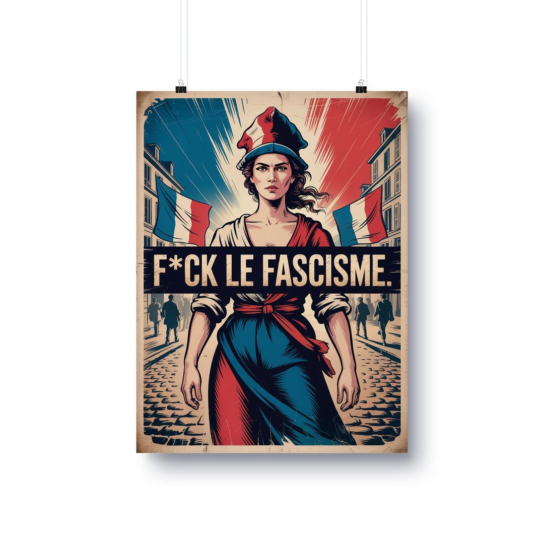 Anti-fascist French Protest Poster: Tricolor Revolutionary Wall Art - Etsy
