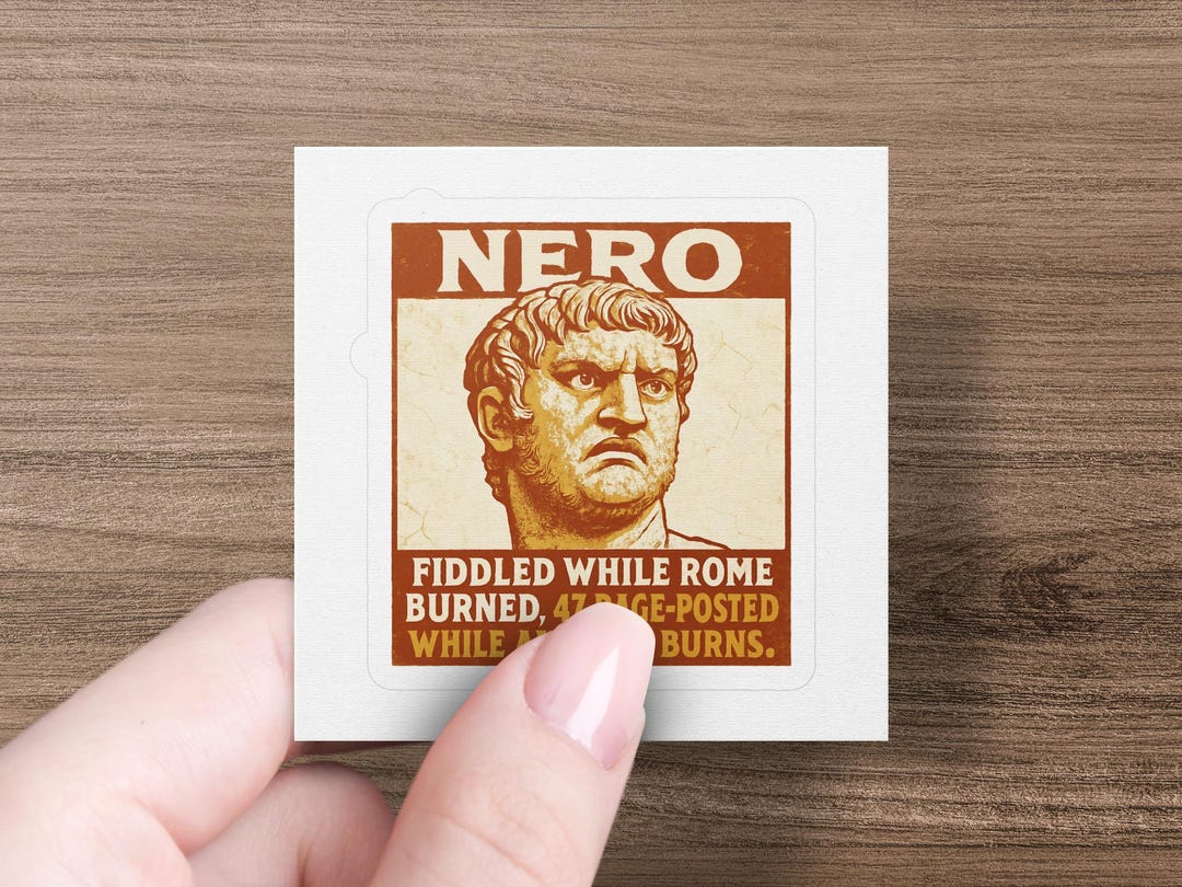 Nero Fiddled Trump Rage-post Sticker: Political Satire Vinyl Decal - Etsy