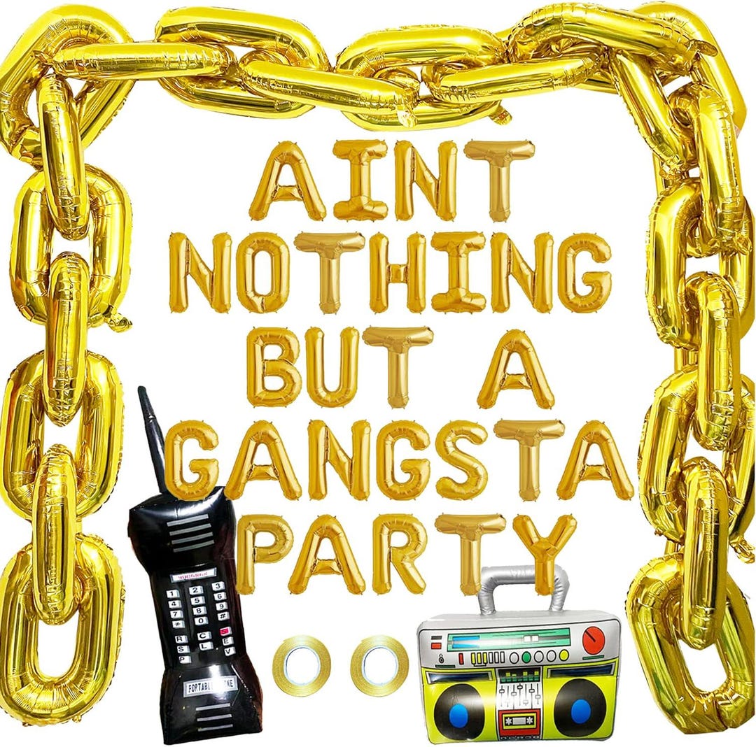 Aint Nothing but A Gangsta Party Balloon Banner Hip Hop Party Decor ...