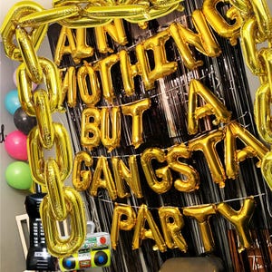 Aint Nothing but A Gangsta Party Balloon Banner Hip Hop Party Decor ...