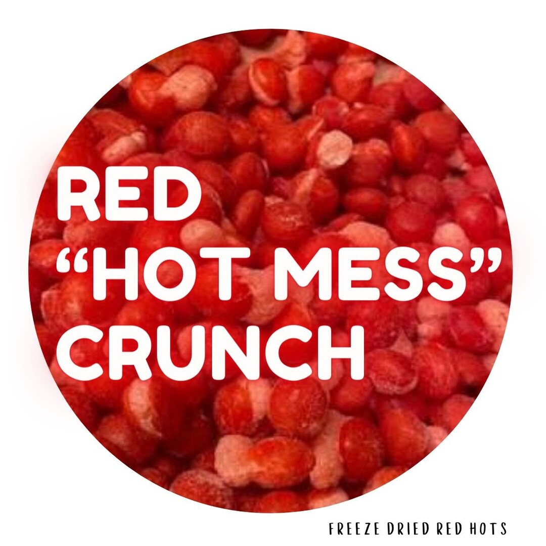 Red hot Mess Crunch Freeze Dried Candy - Etsy