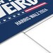 Harris Walz don't Be Weird Yard Sign 2024 Presidential Election ...