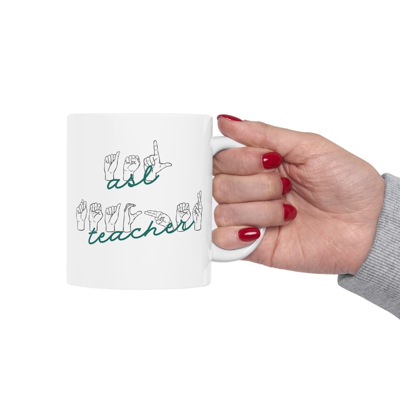ASL Teacher Coffee Cup Sign Language Teacher Gift Teacher Appreciation ...