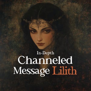 Lilith Channeled Letter Messages From Mesopotamian Goddess Lilith ...