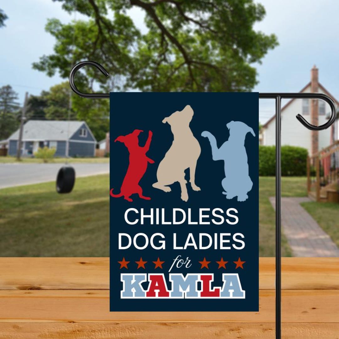 Childless Dog Lady Kamala Harris Garden and House Flag, Democrat Garden ...