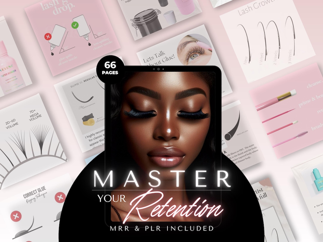 Lash Retention Guide, Lash Artist, Lash Manual, Lash Extensions, Lash Class, Lash Training ...