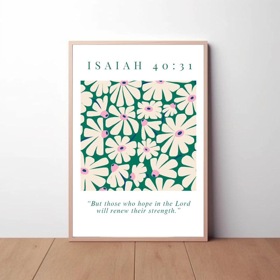Christian Bible Poster, Isaiah 40:31 Christian Wall Art, Floral Bible ...