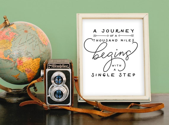 A Journey of a Thousand Miles Begins With a Single Step Art - Etsy