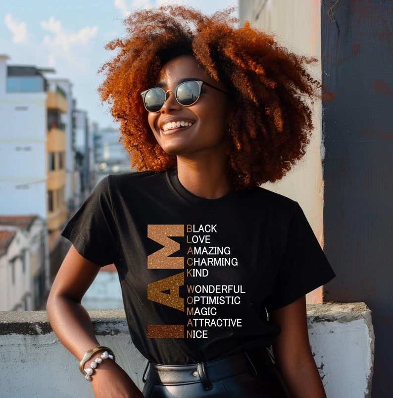 I Am a Black Woman T-shirt Melanin Pride Shirt Black Magic Tee African ...