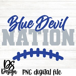 Blue Devils Football, Blue & Royal Blue, Blue Devils Nation, School ...