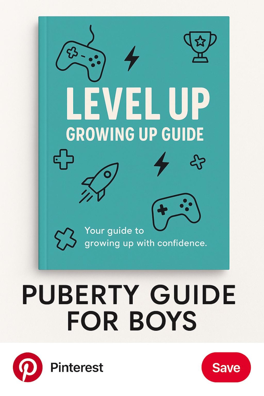 Puberty Guide for Boys: Tween Confidence, Growing up Education ...