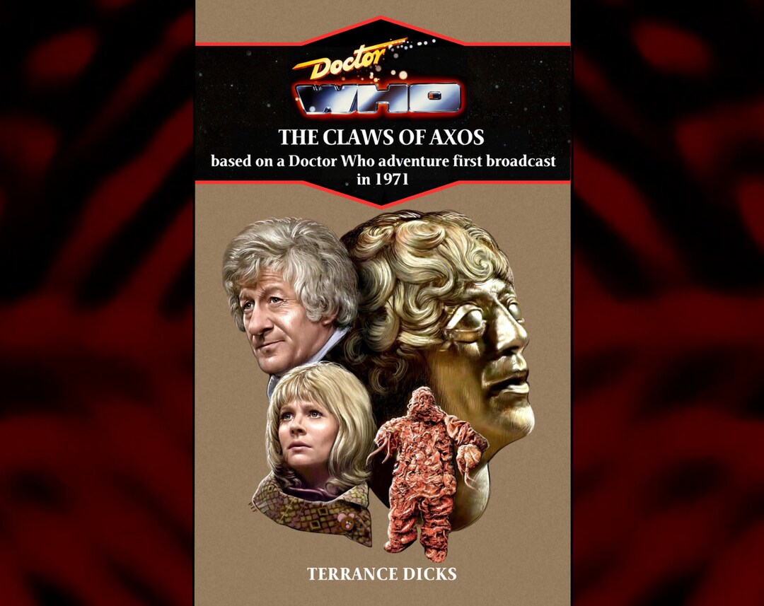 Doctor Who: the Claws of Axos (virgin Blue Spine Reprint Custom Cover ...