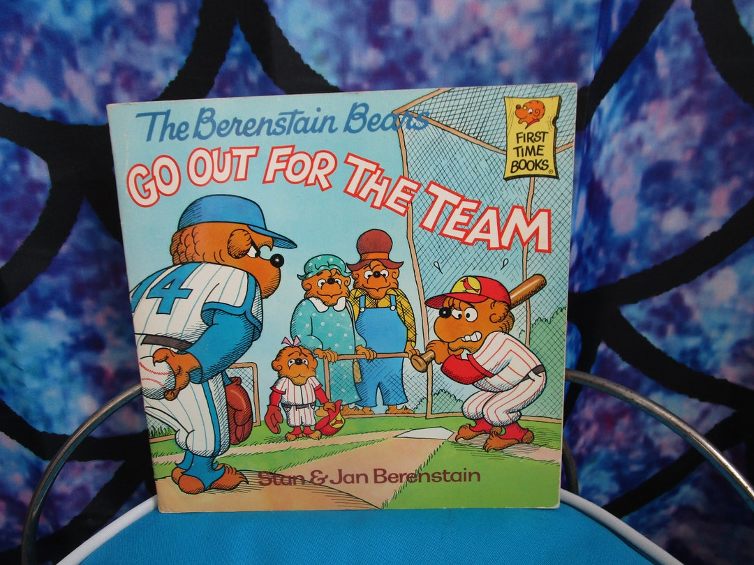 1986 the Berenstain Bears Go Out for the Team by Stan and Jan ...