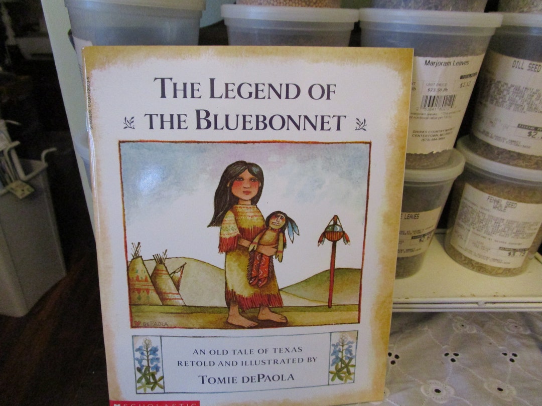 1989 the Legend of the Bluebonnet an Old Tale of Texas Retold and ...