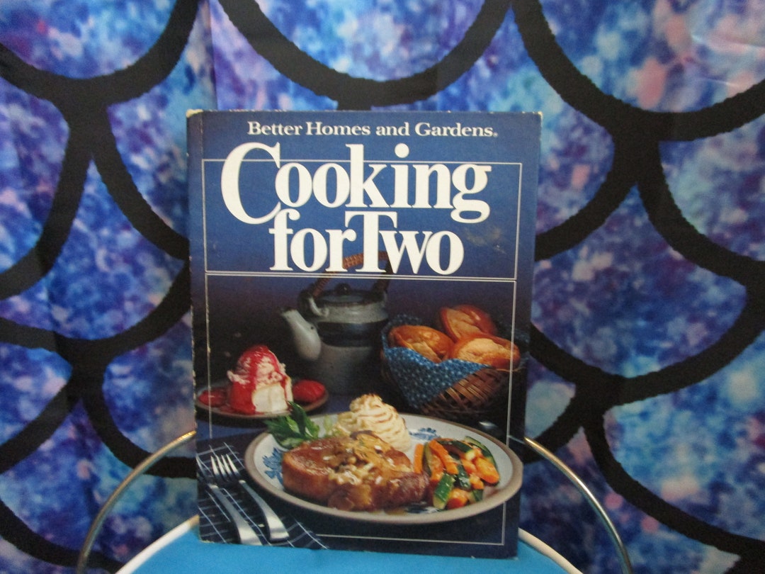 1982 Better Homes and Gardens Cooking for Two HB Cookbook - Etsy