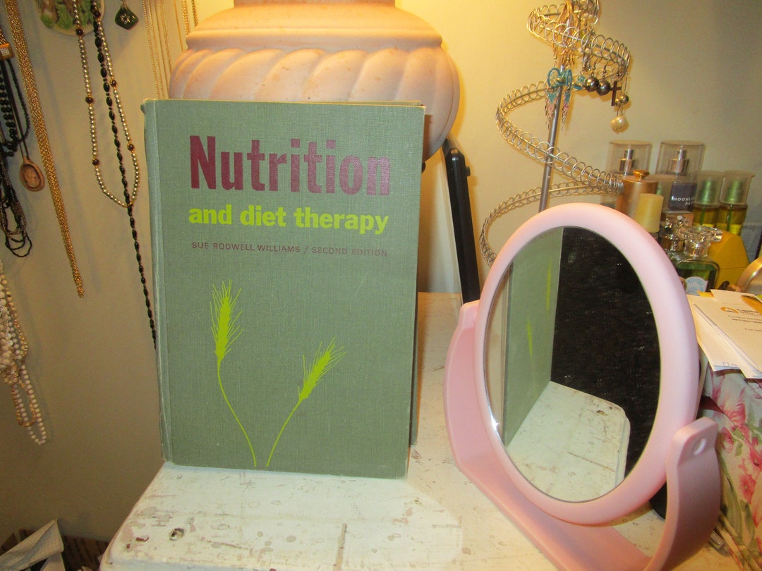 RARE 1973 Nutrition and Diet Therapy by Sue Rodwell Williams Second ...