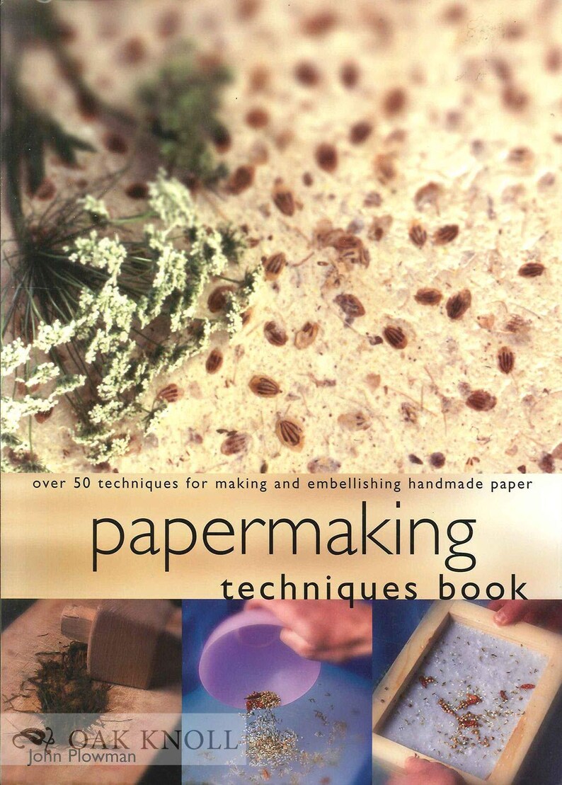 Sale! Papermaking Techniques Book: Over 50 Techniques for Making and ...