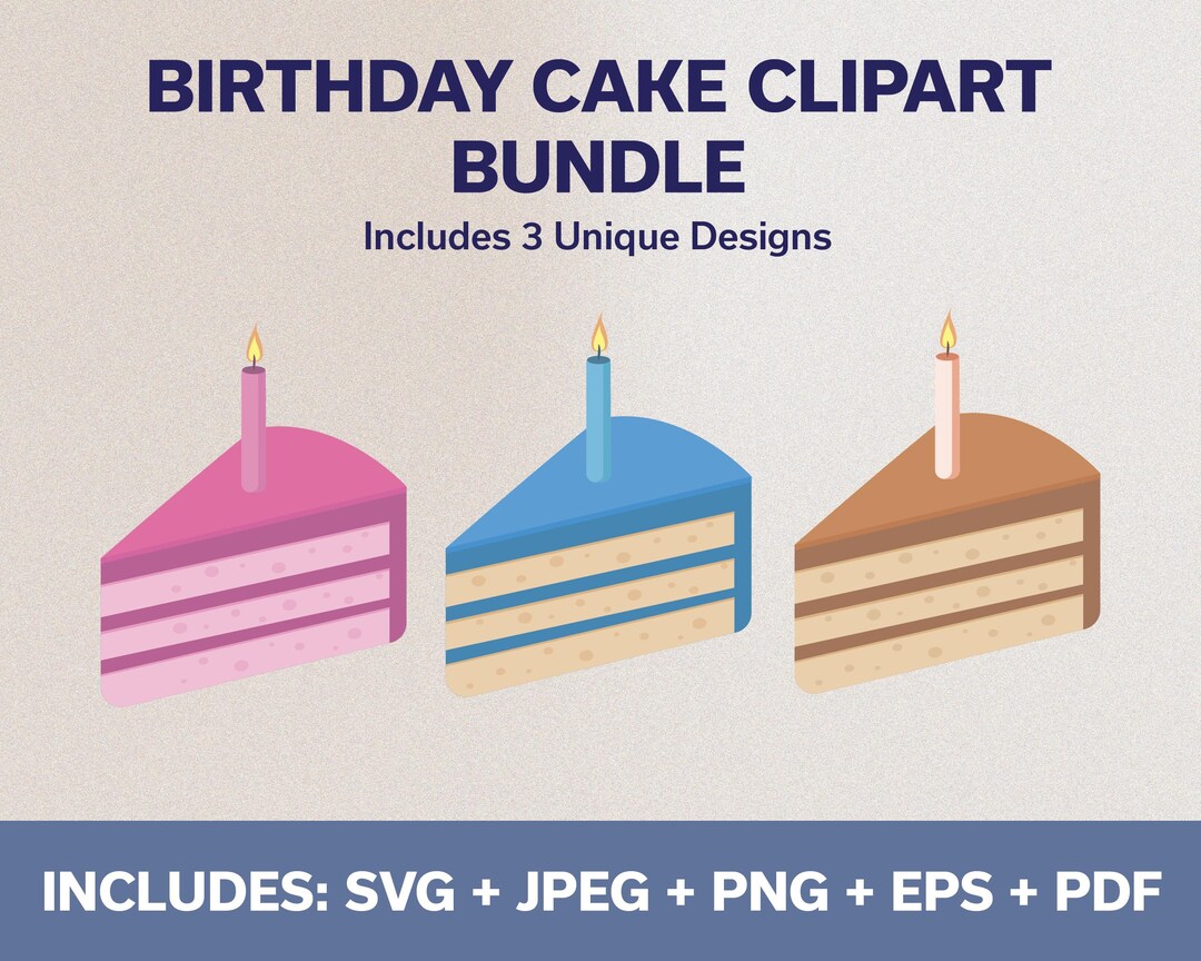 Birthday Cake Clipart Bundle | Svg, Jpeg, Png, Eps & Pdf Files ...