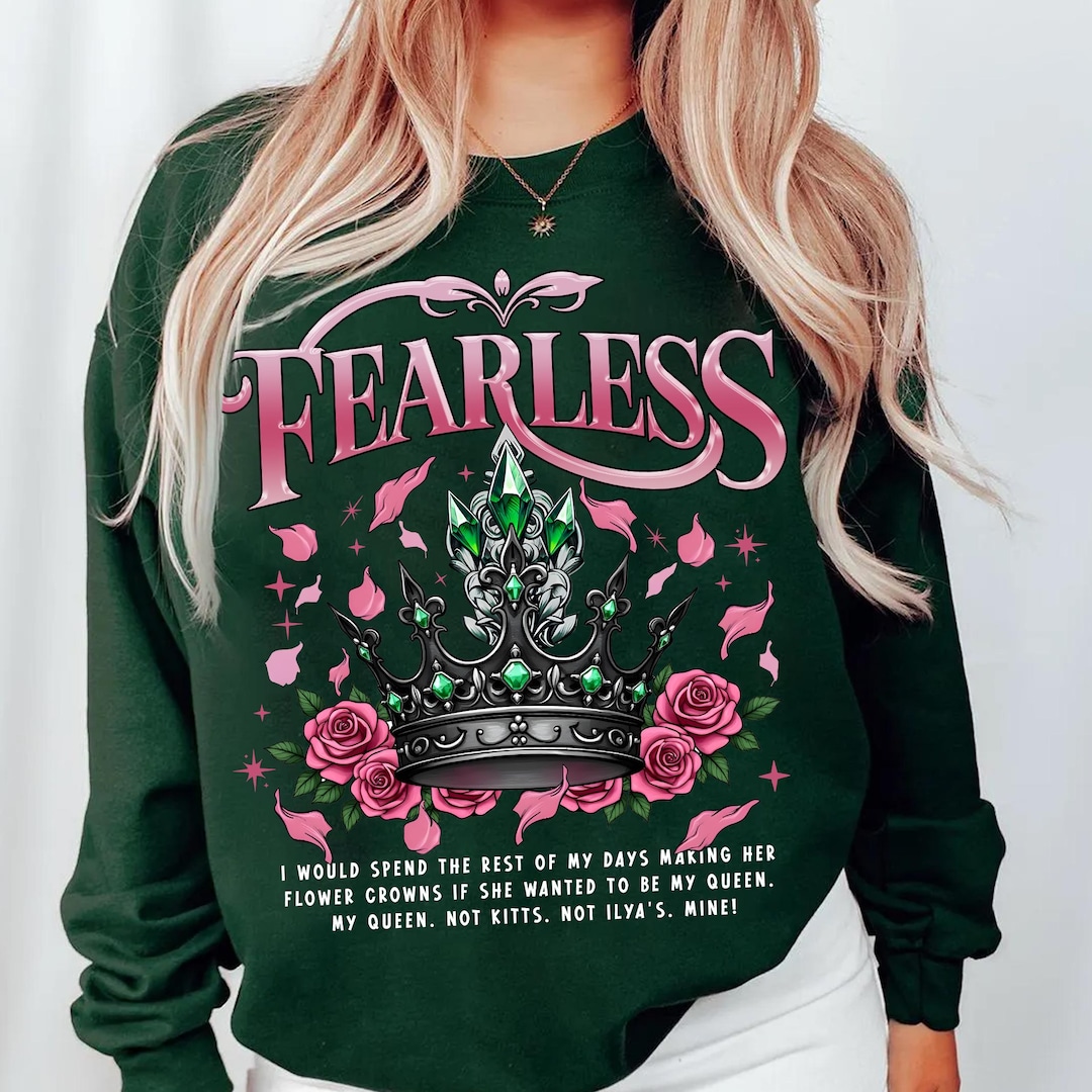 Fearless Sweatshirt, KINGDOM OF ILYA Shirt, Reckless, Powerless ...