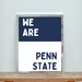 We Are Penn State Print, Digital Print - Etsy