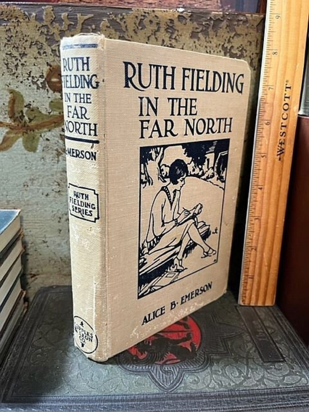 1924 Ruth Fielding in the Far North Hb Book Alice B Emerson Vintage ...