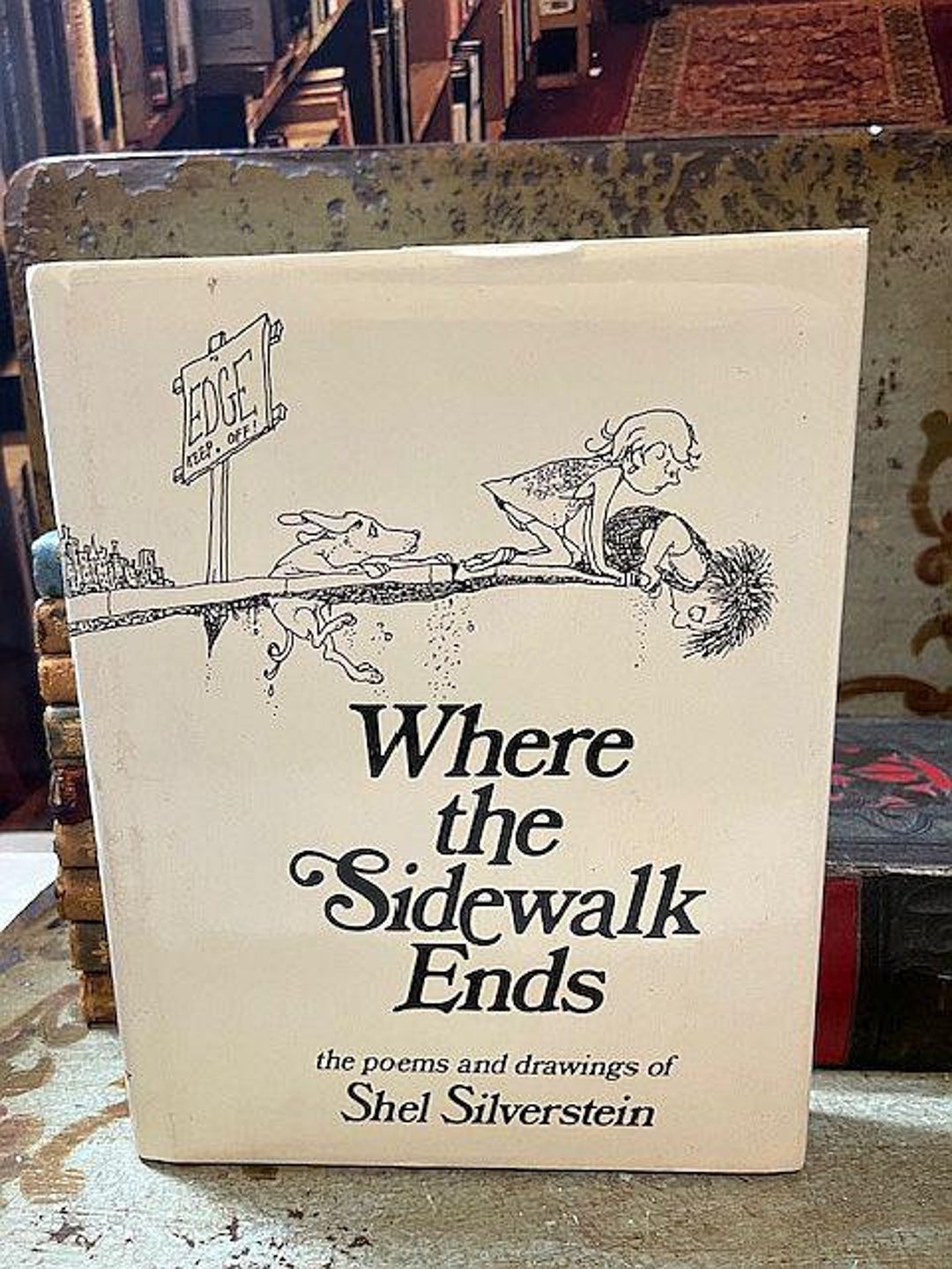 1974 Where the Sidewalk Ends Shel Silverstein Childrens Book Hardback W ...