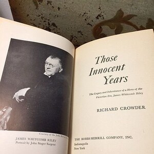 1957 First Edition Those Innocent Years Legacy of James Whitcomb Riley ...
