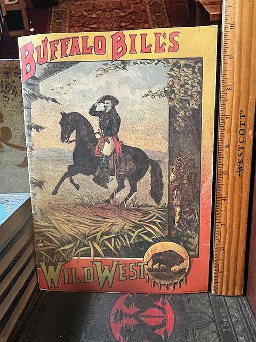 Buffalo Bill's Wild West Program Facsimile 1885 Reproduction Vintage Pb ...