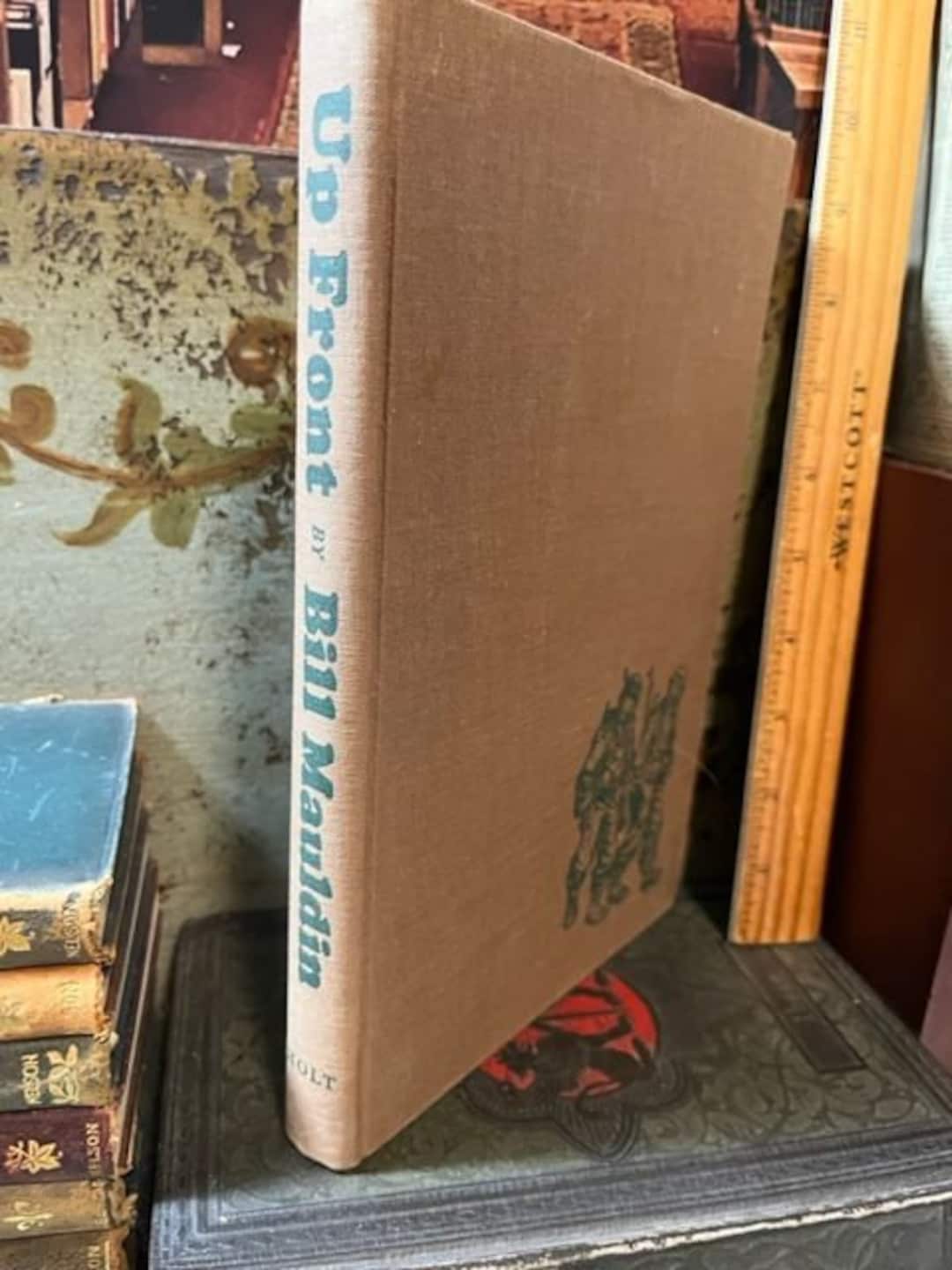 1945 UP FRONT by Bill Mauldin Vintage HB Midcentury Book 2nd Printing ...