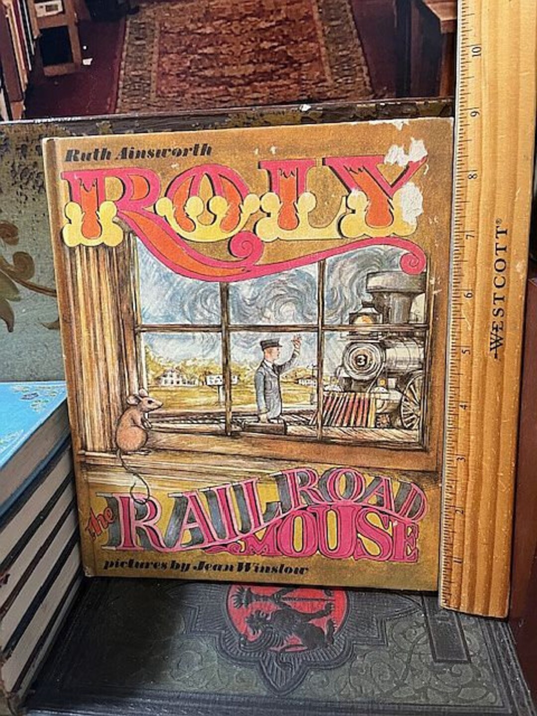 1969 Roly the Railroad Mouse by Ruth Ainsworth Vintage Hb Childrens ...