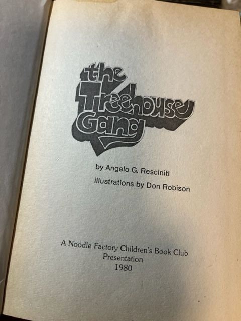 1980 the Treehouse Gang Vintage Childrens HB Book by Angelo G ...