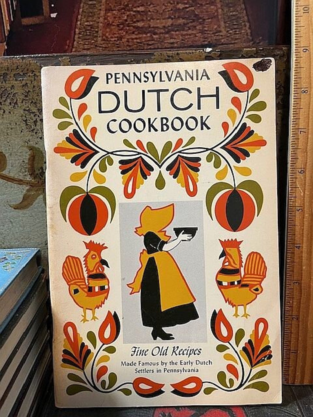 1972 Vintage Pennsylvania Dutch Cookbook of Fine Old Recipes PB Cook ...