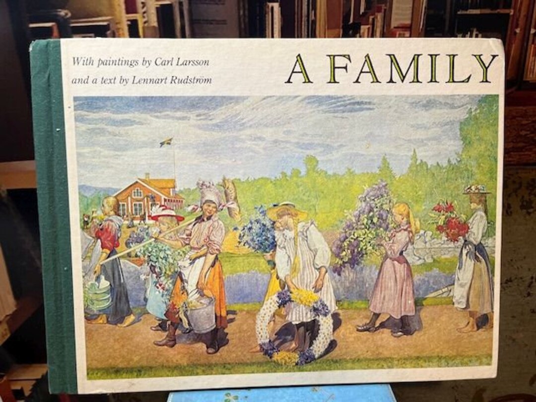 1979 A Family Vintage HB Book Paintings by Carl Larsson Text by Lennart ...