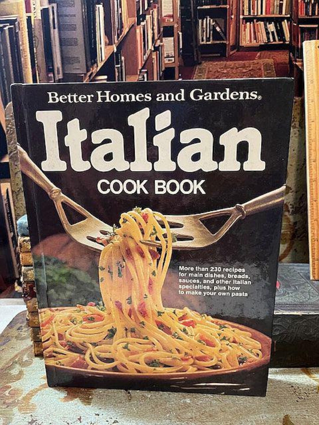 1986 Italian Cook Book Vintage Better Homes and Gardens Cookbook 8th ...