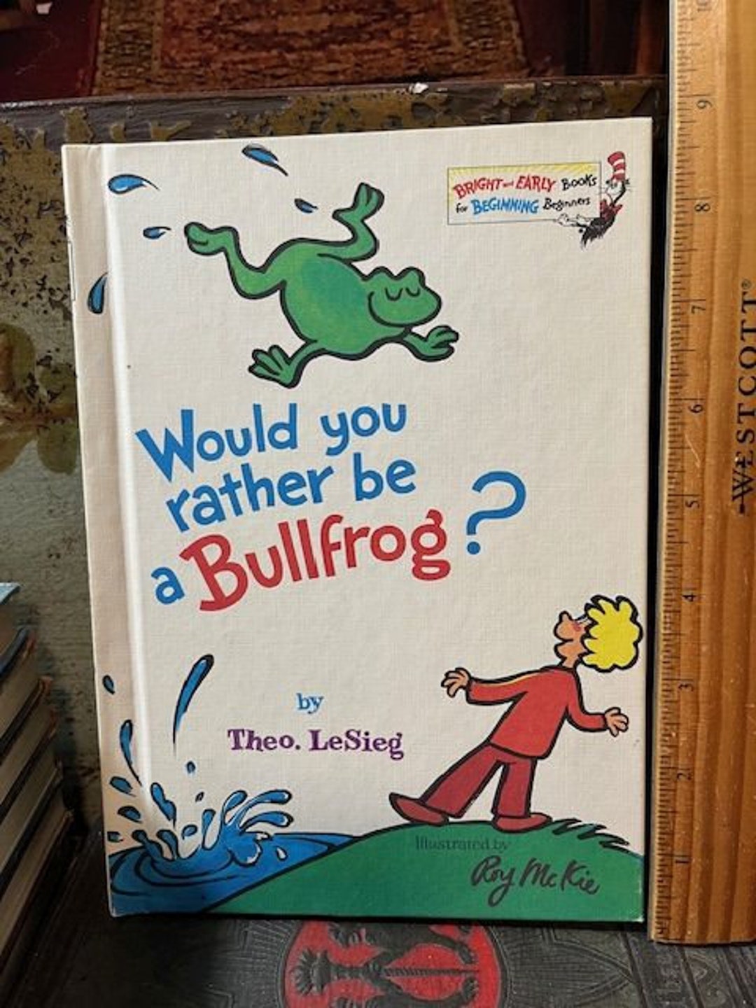 1975 Would You Rather Be A Bullfrog ? by Dr. Seuss Vintage Hb Book ...