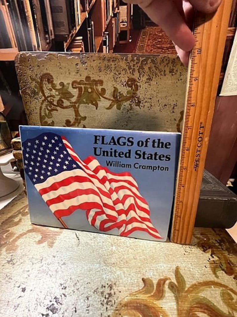 FLAGS of the United States Hb Book With DJ William Crampton Fourth of ...