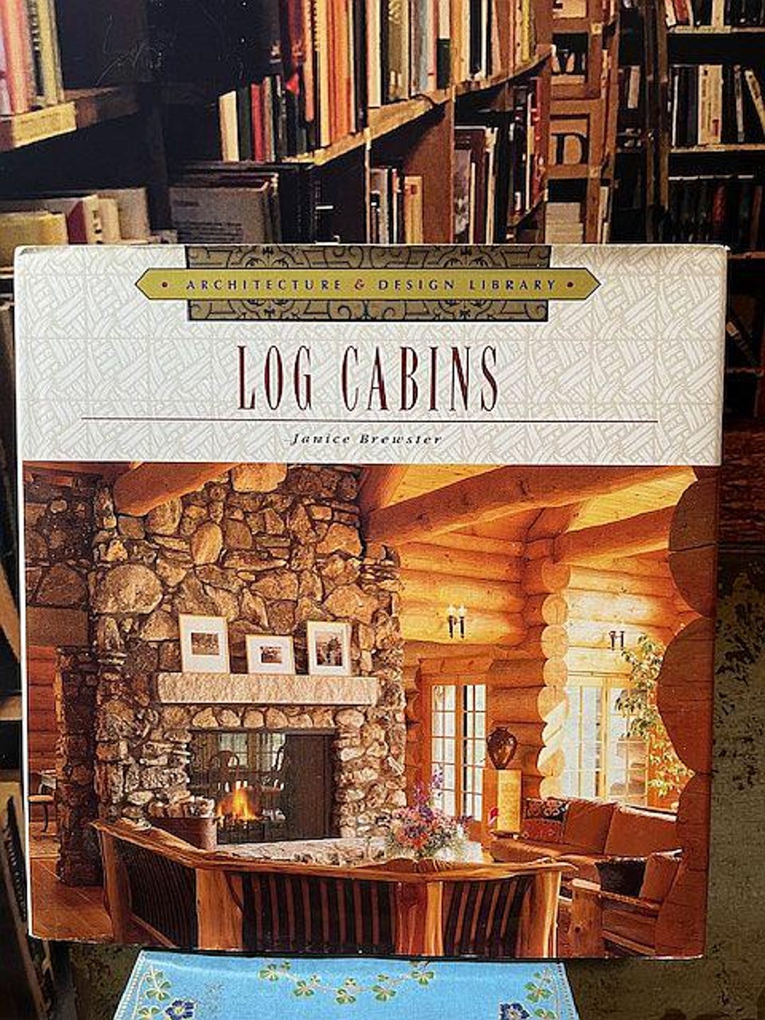 1999 Log Cabins Architect Design Library Vintage Hardback Book W/dj ...
