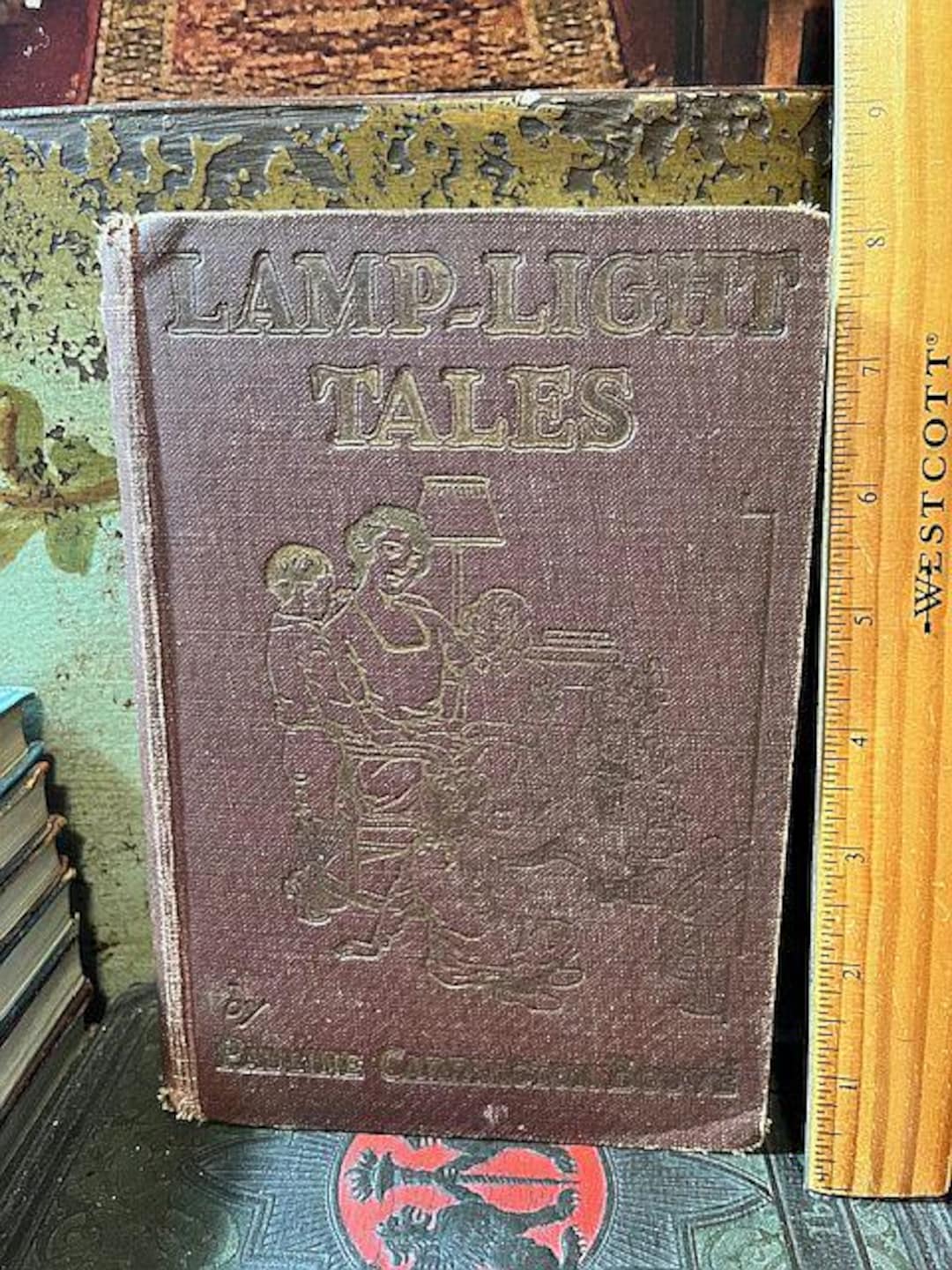 1922 Lamp Light Tales Hb Antique Book by Pauline Carrington Bouve ...