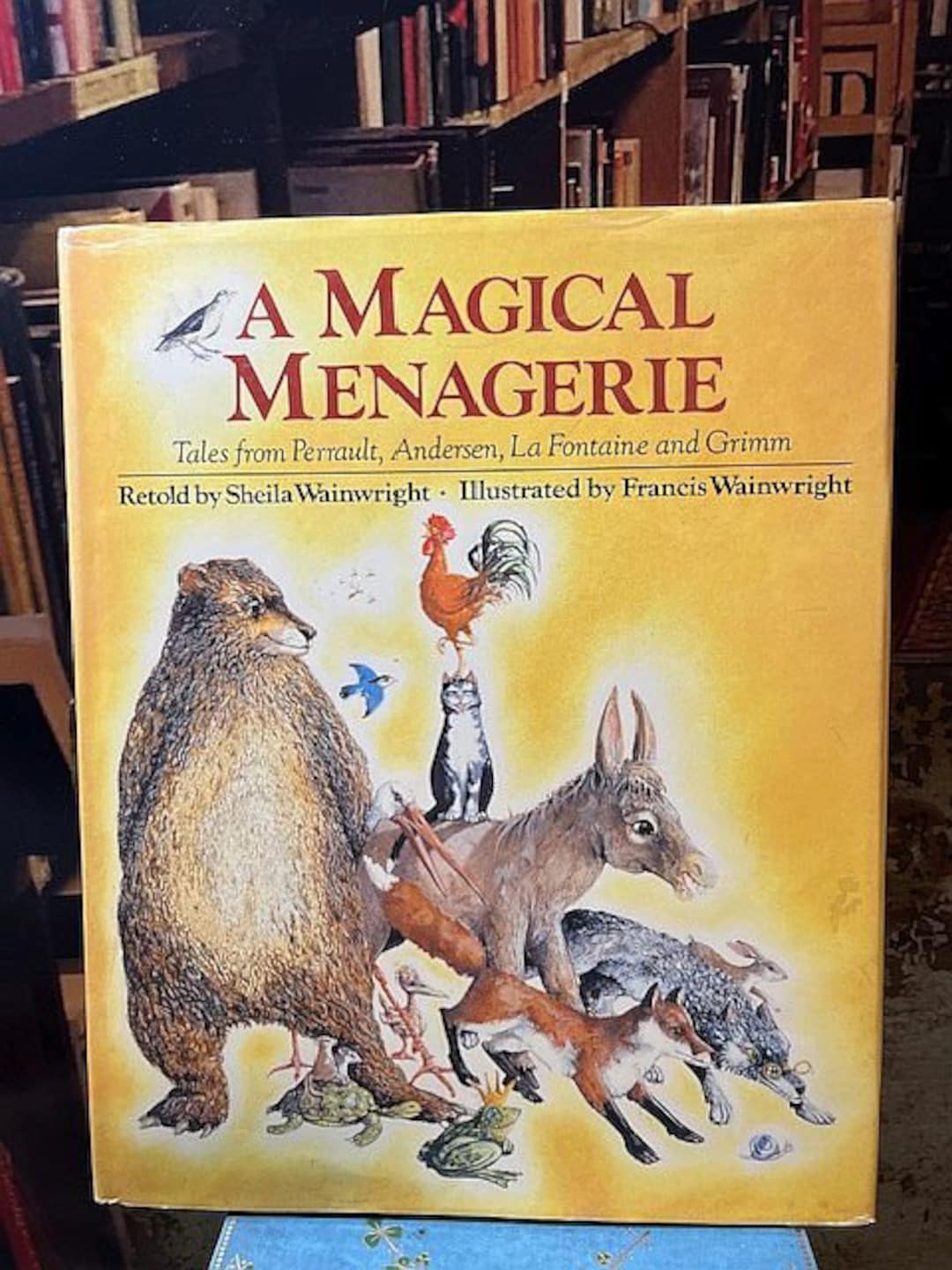 1988 Vintage A Magical Menagerie Hb W/dj Childrens Book Sheila ...