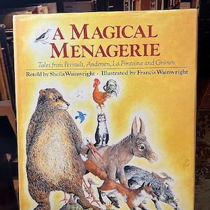 1988 Vintage A Magical Menagerie Hb W/dj Childrens Book Sheila ...