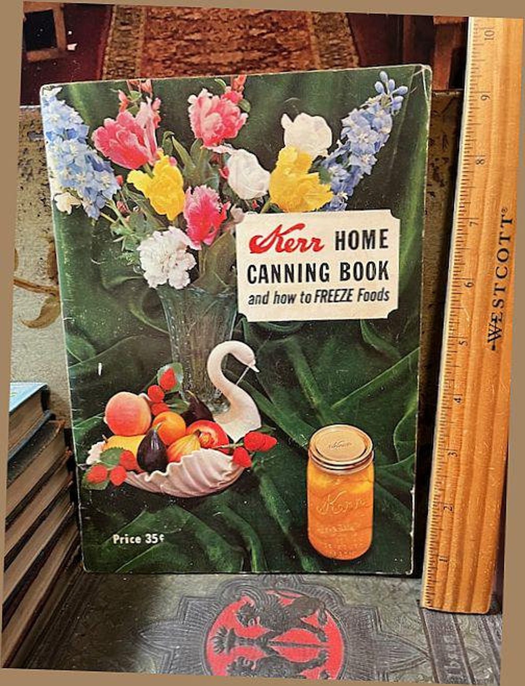 Vintage KERR Home Canning Book and How to Freeze Foods Farm Kitchen ...