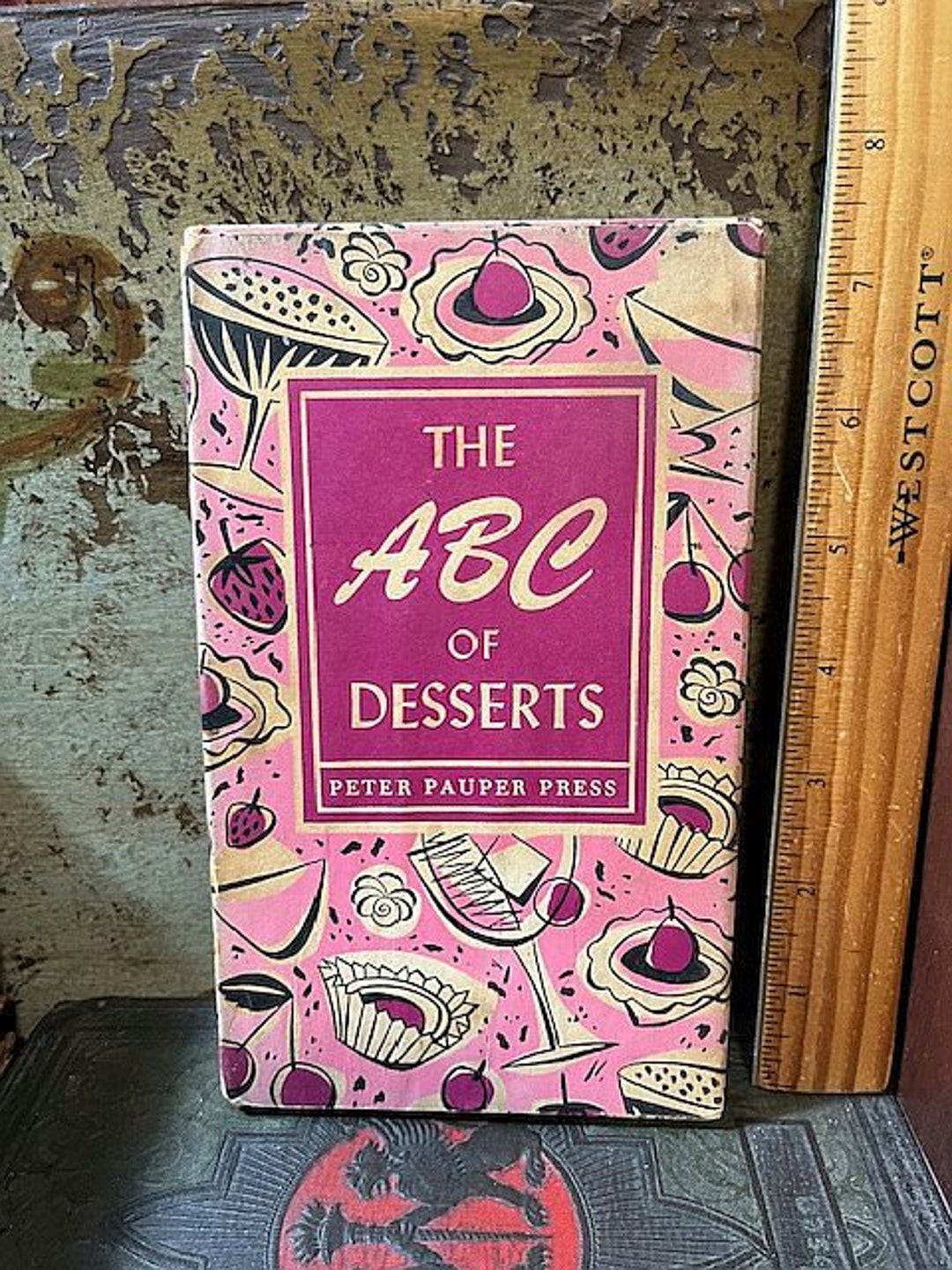 1958 the ABC of Desserts Cook Book Cookbook Peter Pauper Press Hb W/dj ...