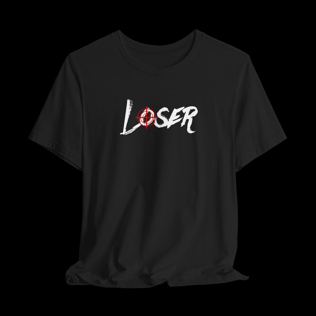 Funny Loser Graphic T-shirt - Etsy