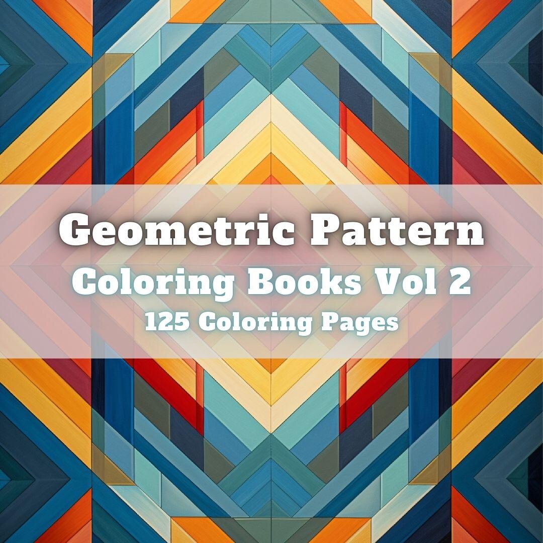 Vol 2 125 Geometric Patterns Coloring Book, Geometric Patterns for ...