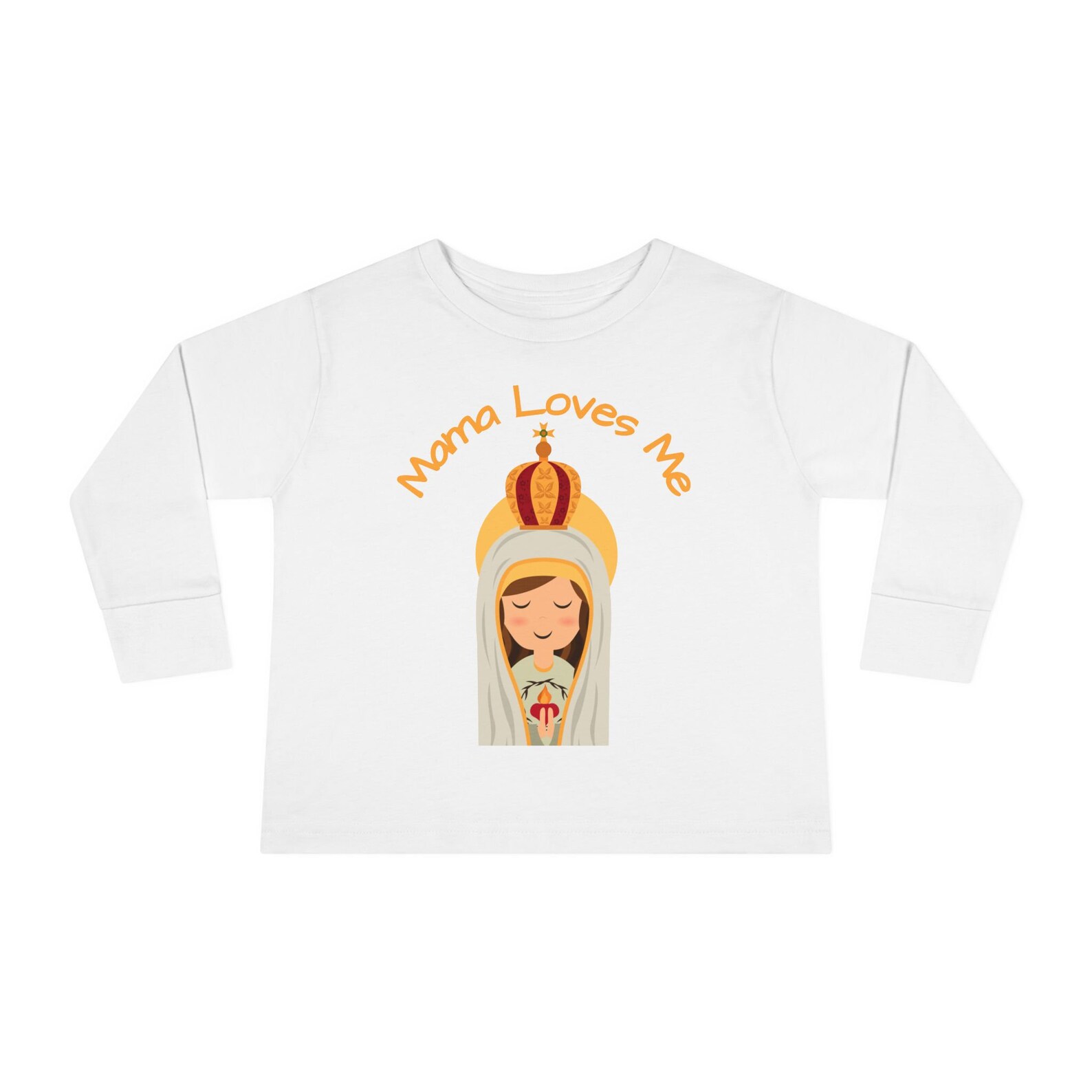Mama Loves Me Our Lady of Fatima, Boy & Girl Toddler Long Sleeve T ...