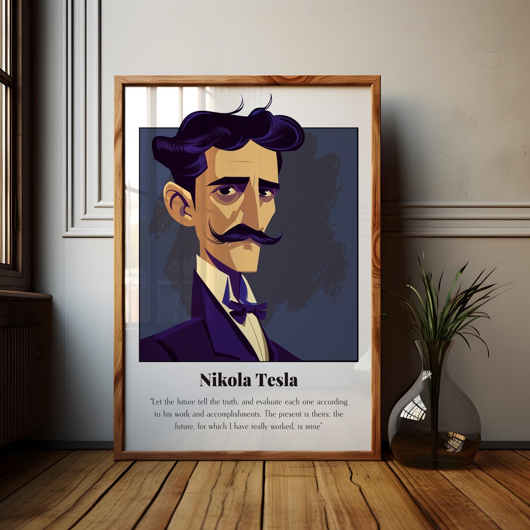 Nikola Tesla Quote Poster, Inspirational Quote Nikola Tesla Poster ...
