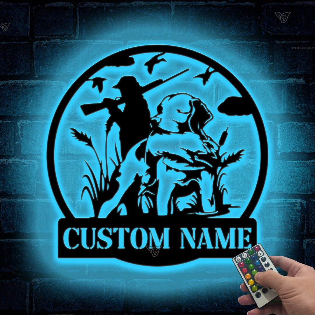 Custom Hunting Dog Metal Sign With Led Light, Duck Hunting Decor, Last ...